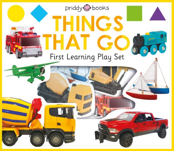 First Learning Play Set: Things That Go - Priddy Books