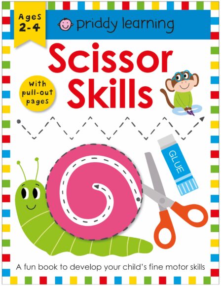 Priddy Learning: Scissor Skills - Priddy Books