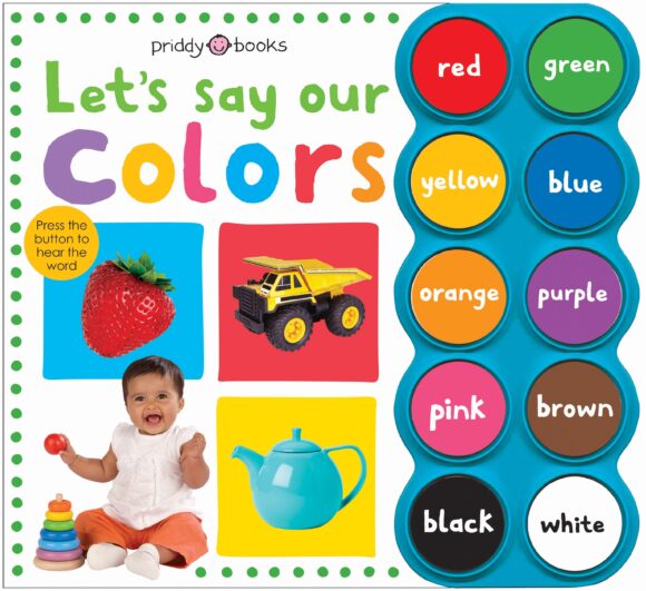 Simple First Words: Let's Say Our Colors - Priddy Books